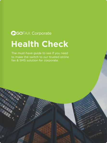 Corporate Health Check | GoFax Corporate
